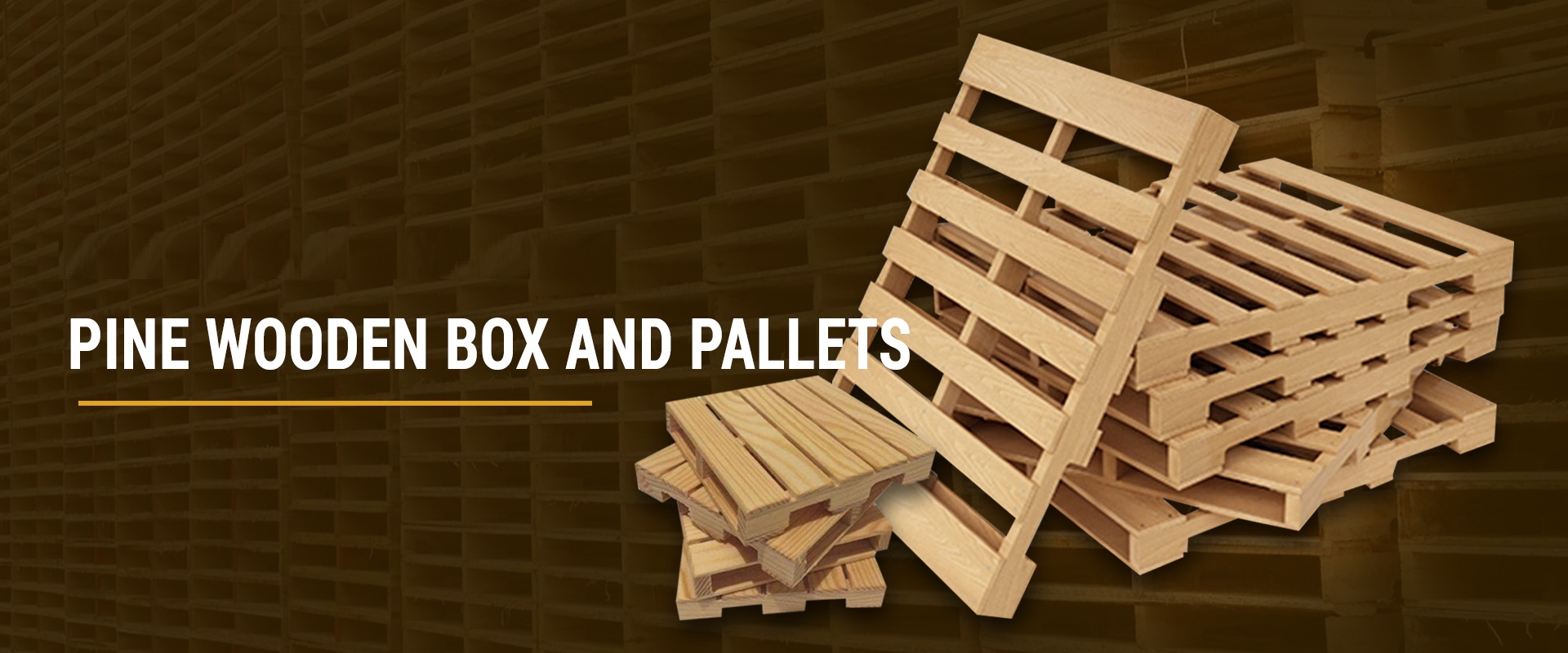 Wooden Pine and Pallet Box - Corrugated Box Manufacturers | Packaging ...